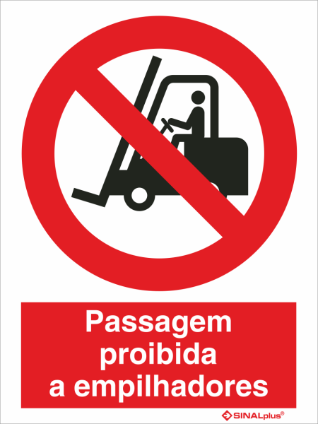 Passagem proibida a empilhadores